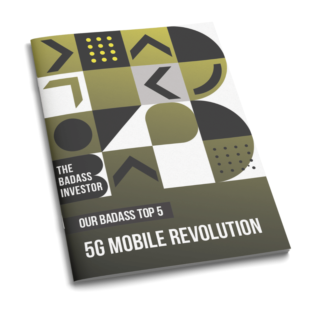 Top 5 5G Mobile Revolution – Badass Investor