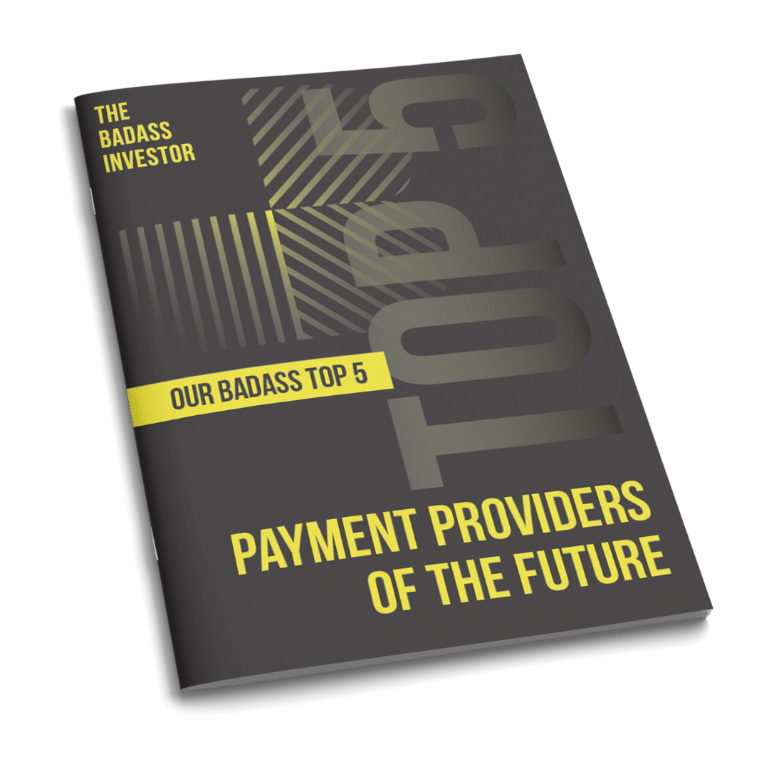 Top 5 Payment Providers Of The Future Badass Investor top-5-payment-providers-of-the-future-badass-investor